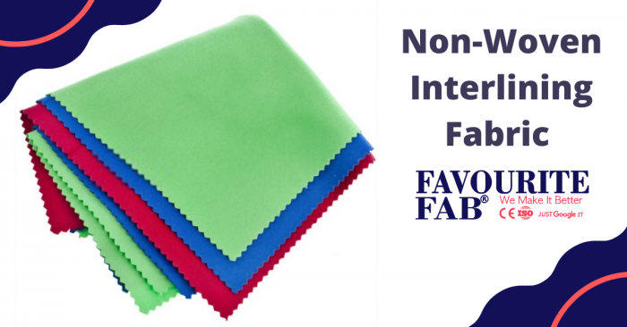 Non Woven Interlining Fabric Manufacturers & Supplier | Favourite Fab